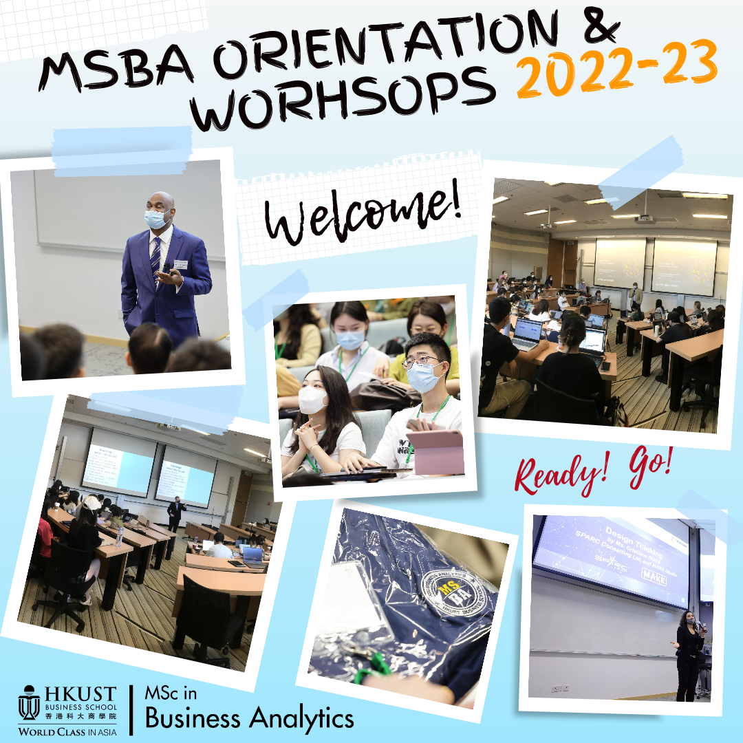 MSBA Orientation & Training Workshops - Summer 2022 | HKUST MSc in Business Analytics